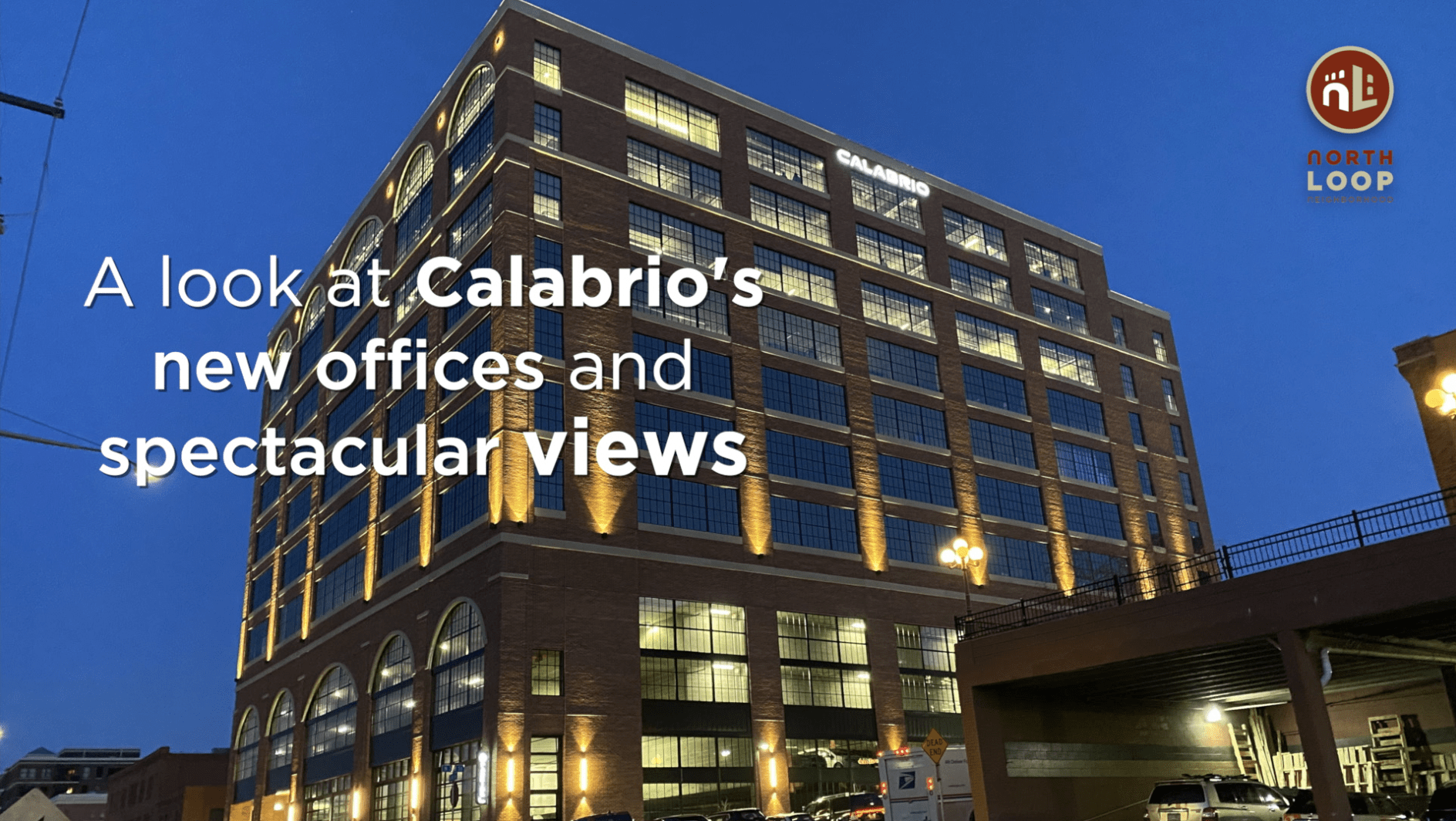Calabrio Shows Off Its North Loop Views - North Loop Neighborhood ...