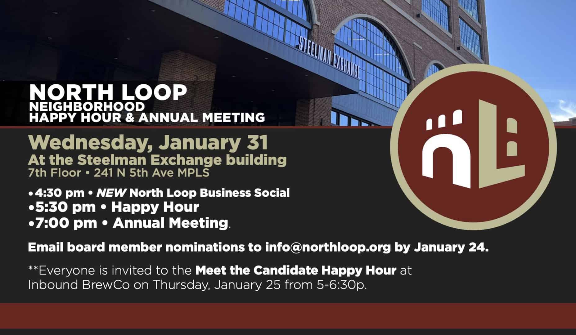 North Loop Neighborhood Association Annual Meeting - North Loop Neighborhood Association
