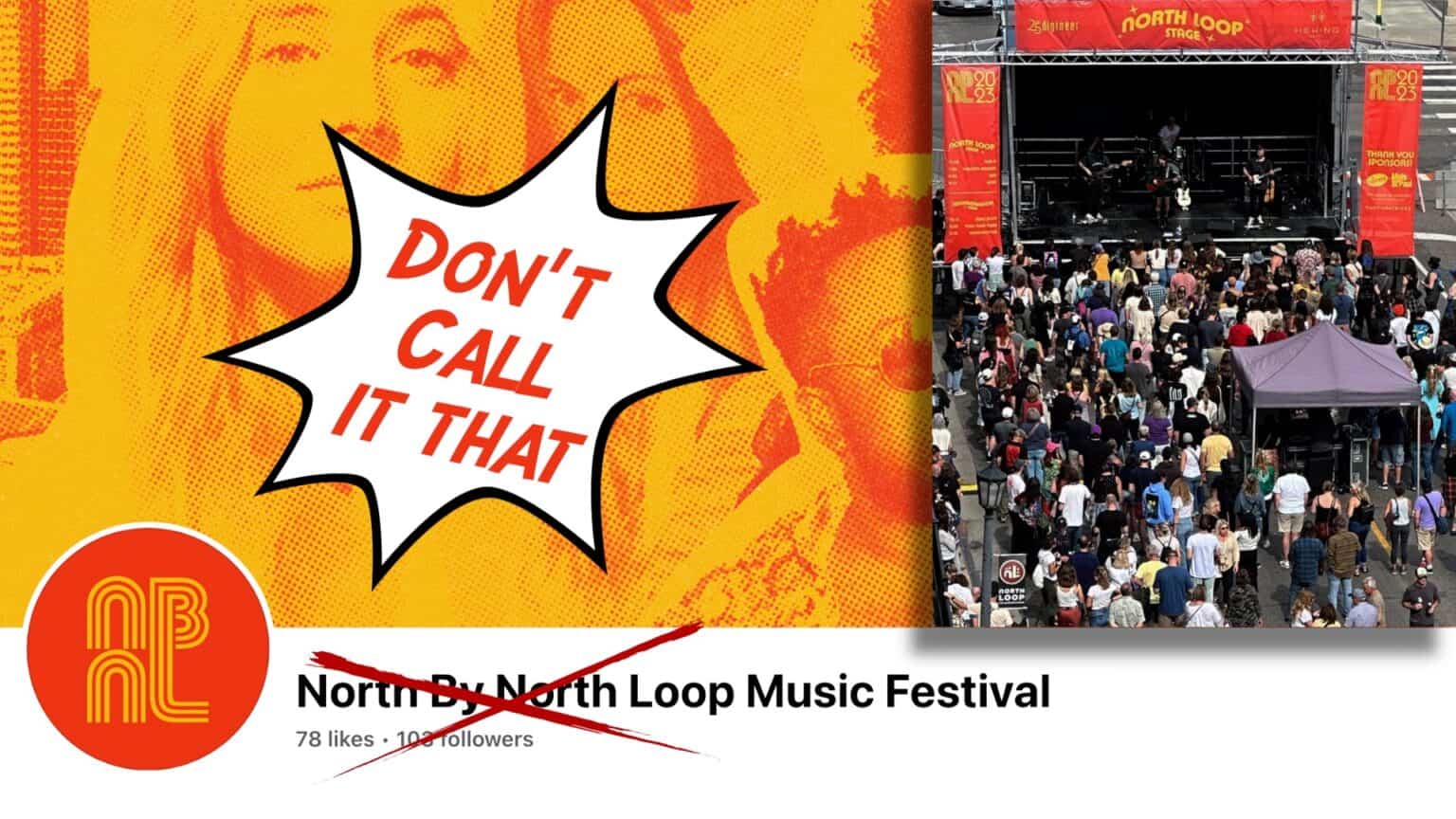 Event Formerly Known As "North By North Loop" Returns In New Spot ...